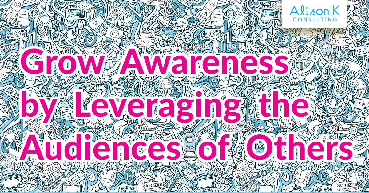 Earned Media + Content Distribution: Grow Awareness by Leveraging the ...